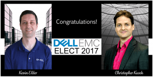 Christopher Kusek and Kevin Elder earn Dell EMC Elect Recognition ...